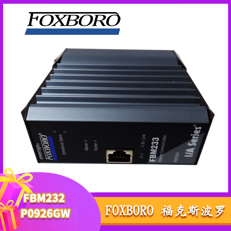 FOXBORO FBM232-P0926GW Ethernet module - Runheng
