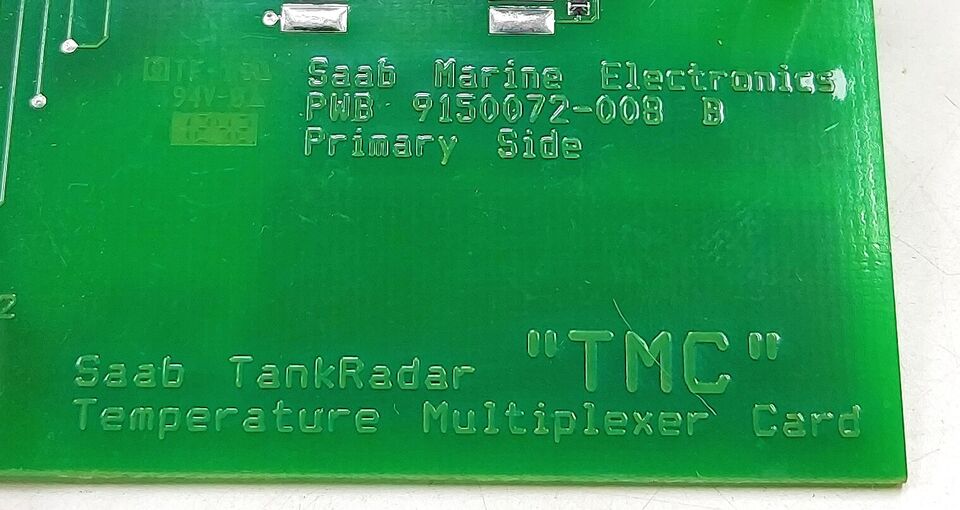 SAAB MARINE PWB 9150072-008 B TMC PCB Card - Runheng